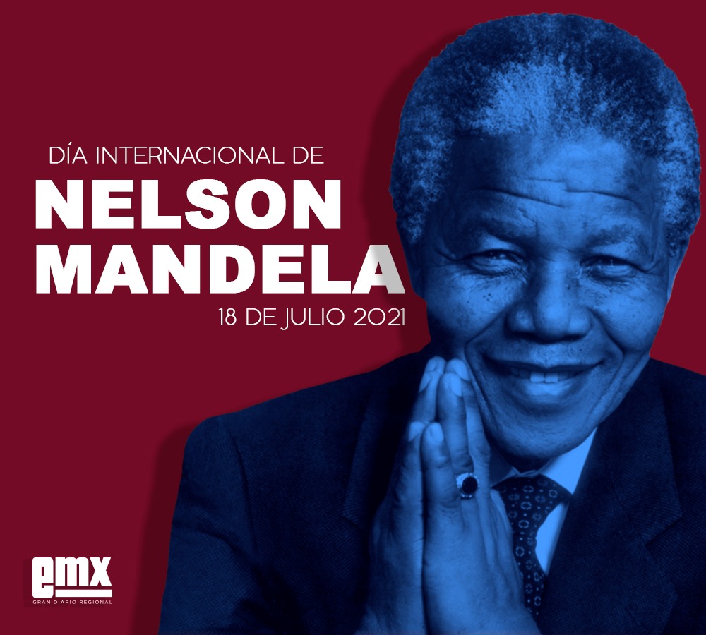 Día Internacional de Nelson Mandela - 18 de julio 2021 - El Mexicano